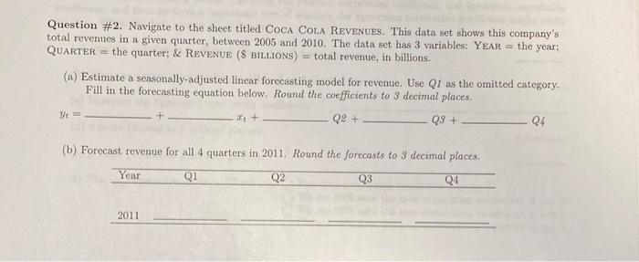Solved Question #2. Navigate to the sheet titled COCA COLA | Chegg.com