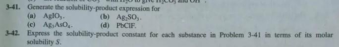 Solved 3-41. Generate the solubility-product expression for | Chegg.com