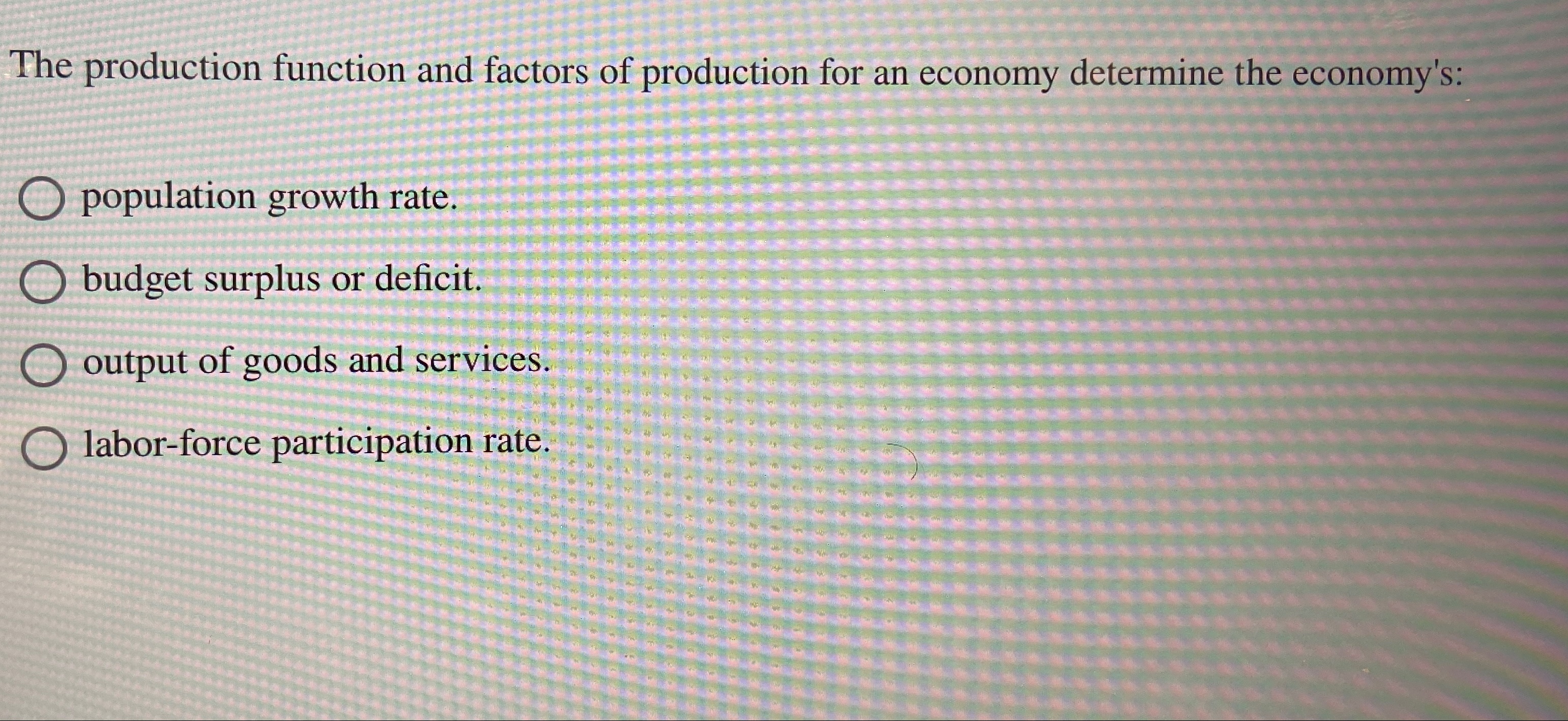 Solved The production function and factors of production for | Chegg.com