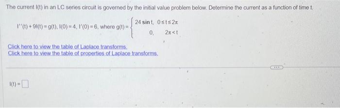 Solved The current I(t) in an LC series circuit is governed | Chegg.com