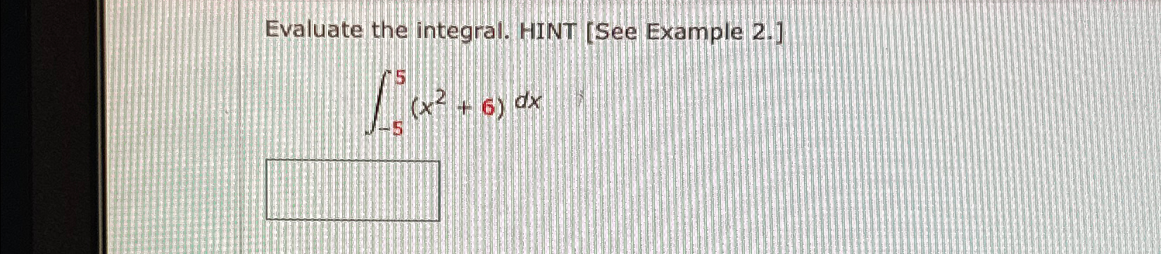 Solved Evaluate the integral. HINT [See Example | Chegg.com