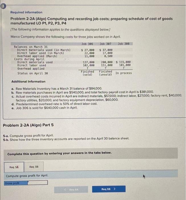 Solved Required information Problem 2-2A (Algo) Computing | Chegg.com