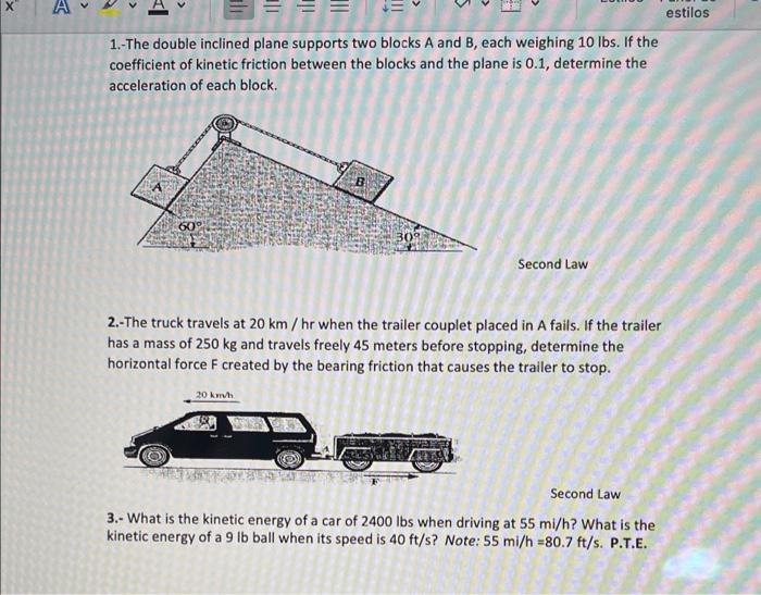 Solved 1.-The double inclined plane supports two blocks A | Chegg.com