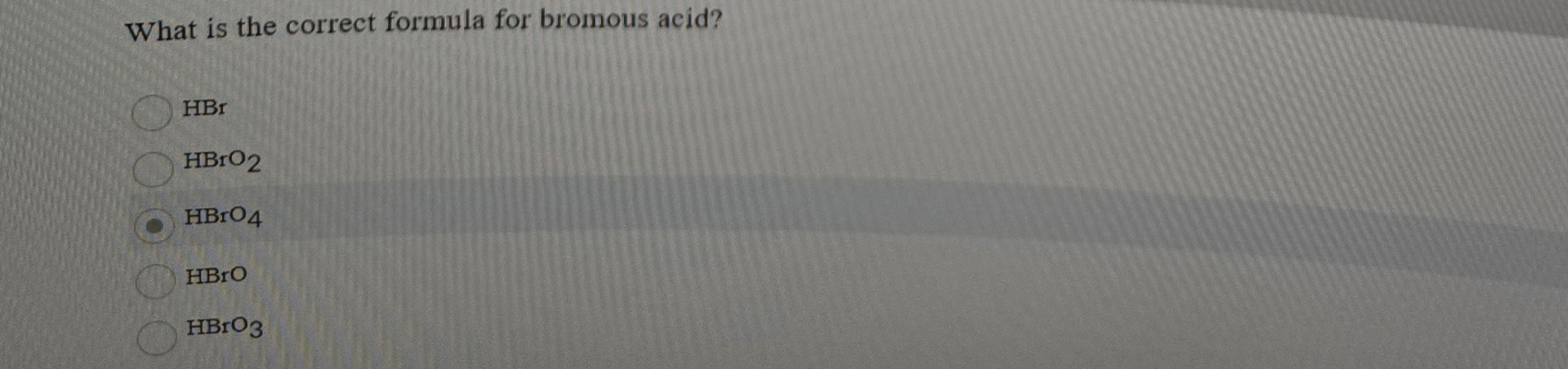 Solved What is the correct formula for bromous | Chegg.com