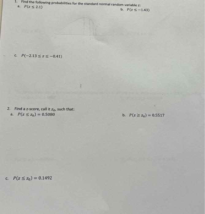 Solved 1. Find the following probabilities for the standard | Chegg.com