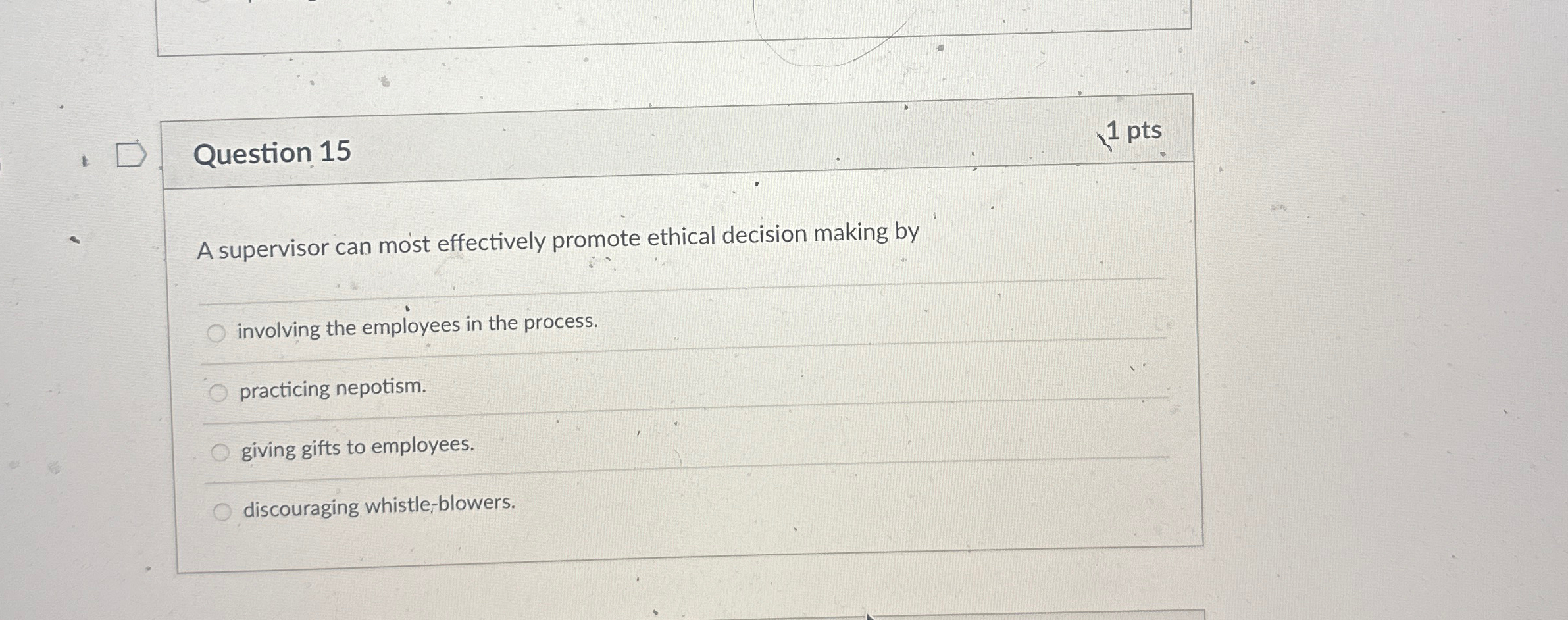 Solved Question 15A supervisor can most effectively promote | Chegg.com