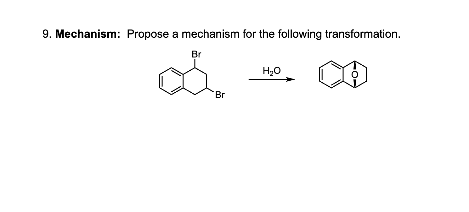 Solved Mechanism: Propose a mechanism for the following | Chegg.com