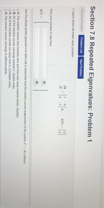 Solved Section 7.8 Repeated Eigenvalues: Problem 1 Previous | Chegg.com