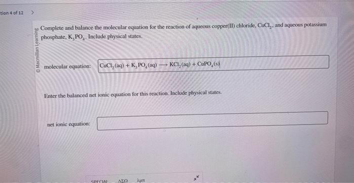 Solved Complete and balance the molecular equation for the | Chegg.com