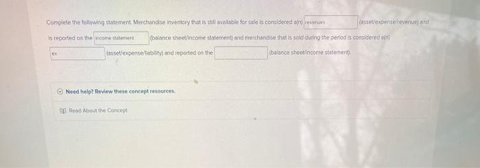 Solved Complete the following statement Merchandise | Chegg.com