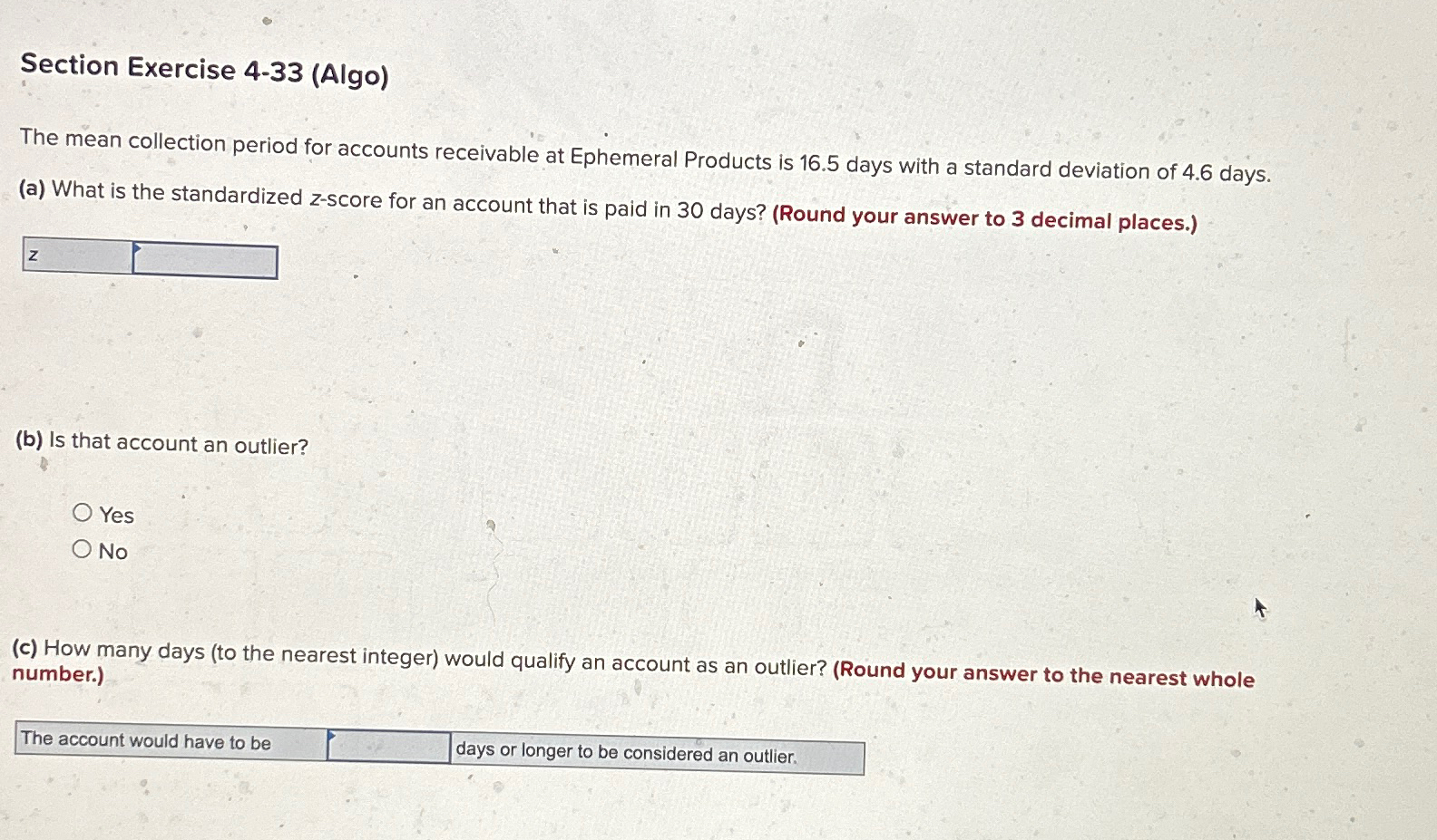 Solved Section Exercise 4-33 (Algo)The mean collection | Chegg.com