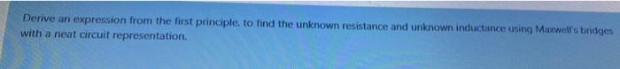 Solved Derive an expression from the first principle to find | Chegg.com