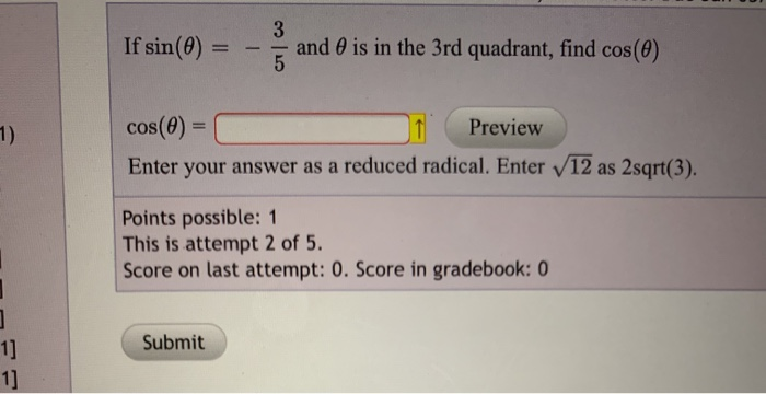 Solved if sin (θ) = -3/5 and θ is in the 3rd quadrant, find | Chegg.com