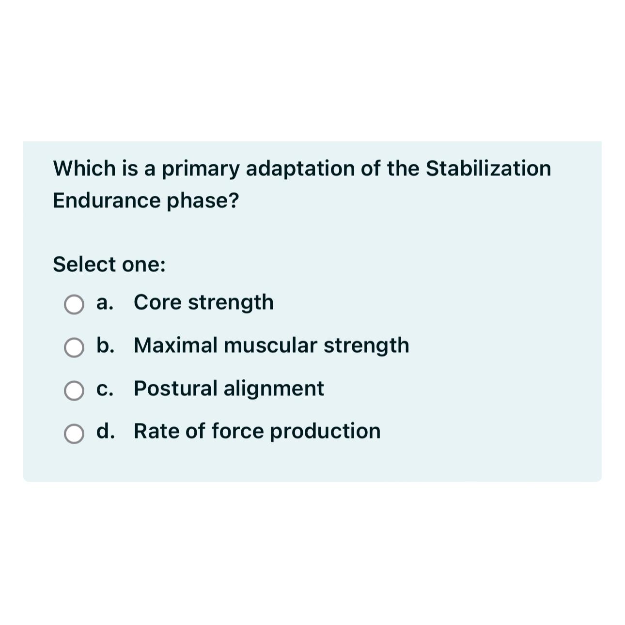 Solved Which is a primary adaptation of the Stabilization | Chegg.com