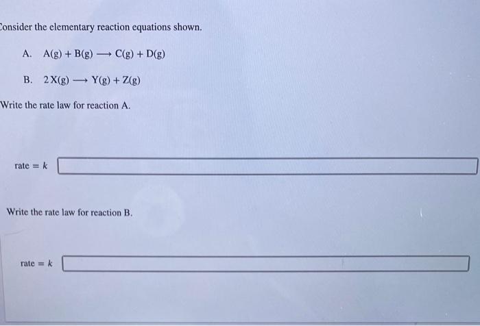 Solved Consider the mechanism. \begin{tabular}{lcc} Step 1: | Chegg.com