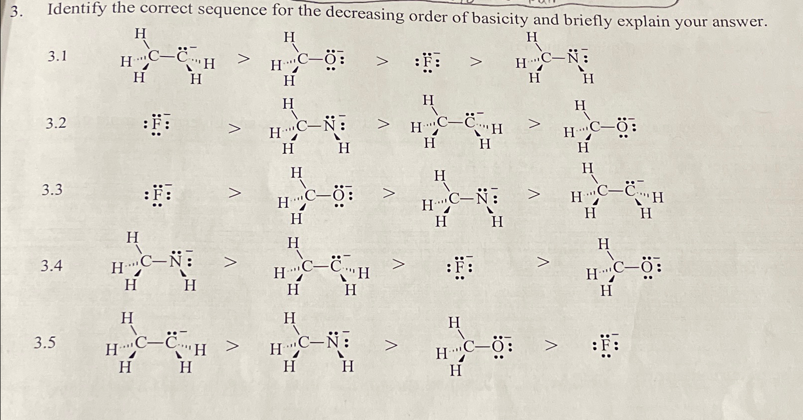 Solved Identify the correct sequence for the decreasing | Chegg.com