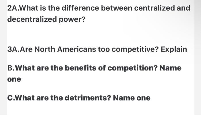2A.What is the difference between centralized and | Chegg.com
