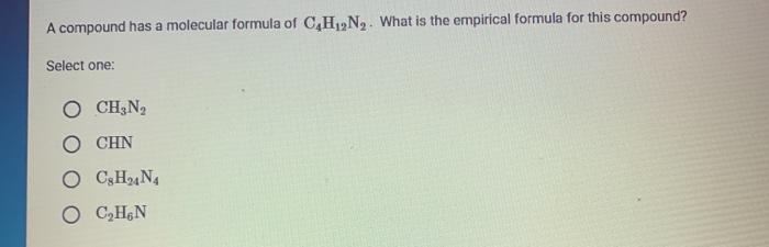 Solved A compound has a molecular formula of C,H,,N,. What | Chegg.com