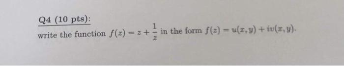 Solved Q4 (10 pts): write the function f(x) = 2 + in the | Chegg.com