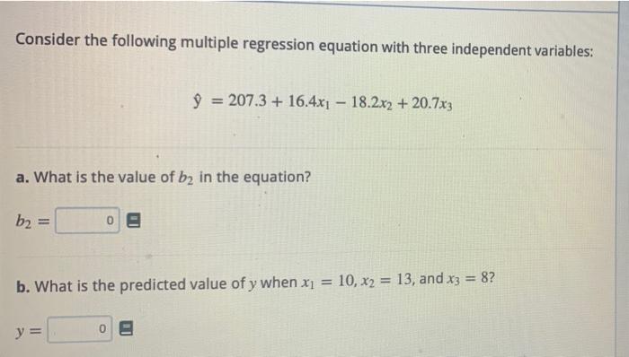Solved Consider the following multiple regression equation | Chegg.com