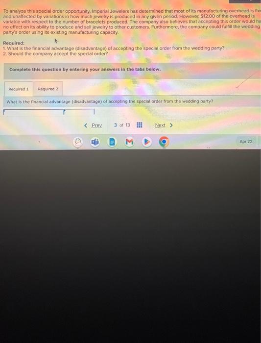 Solved Exercise 11-4 (Algo) Special Order Decision [LO11-4] | Chegg.com