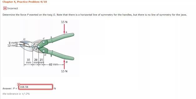 Solved Chapter 4, Problem 4/028 X Incorrect Determine the | Chegg.com