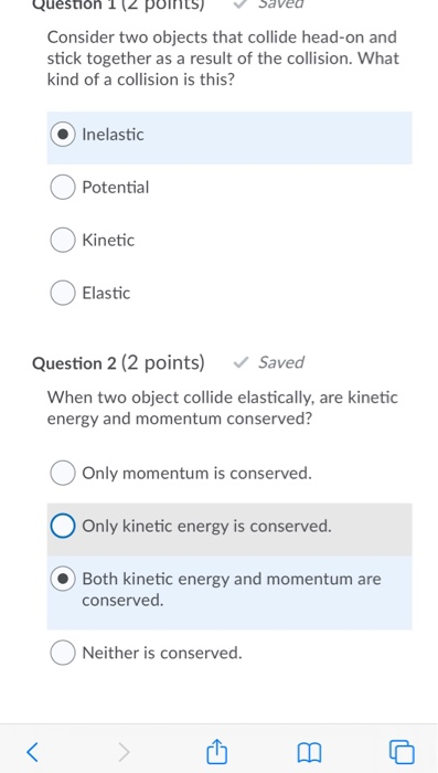 Solved Question 1 2 Pour Consider Two Objects That Collide 6248