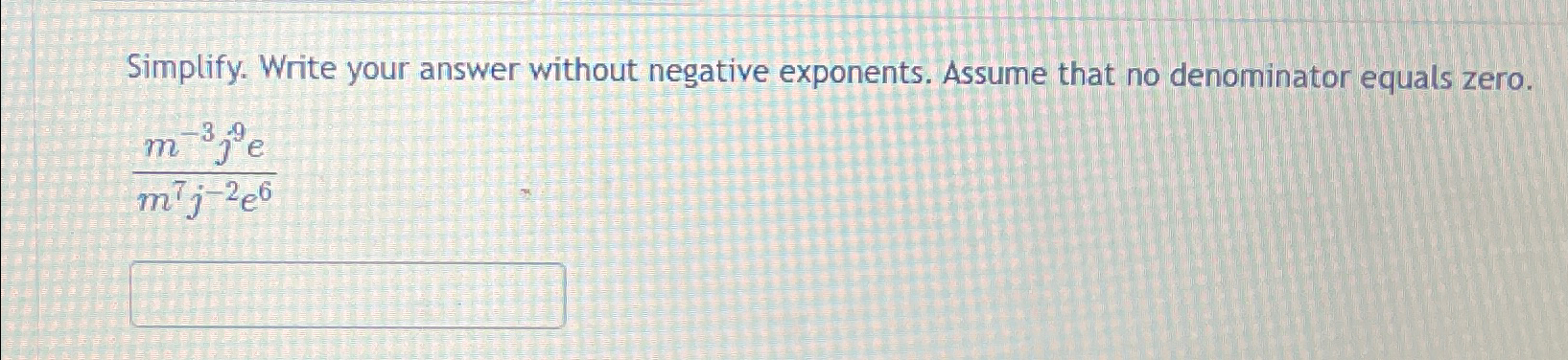 Solved Simplify. Write your answer without negative | Chegg.com