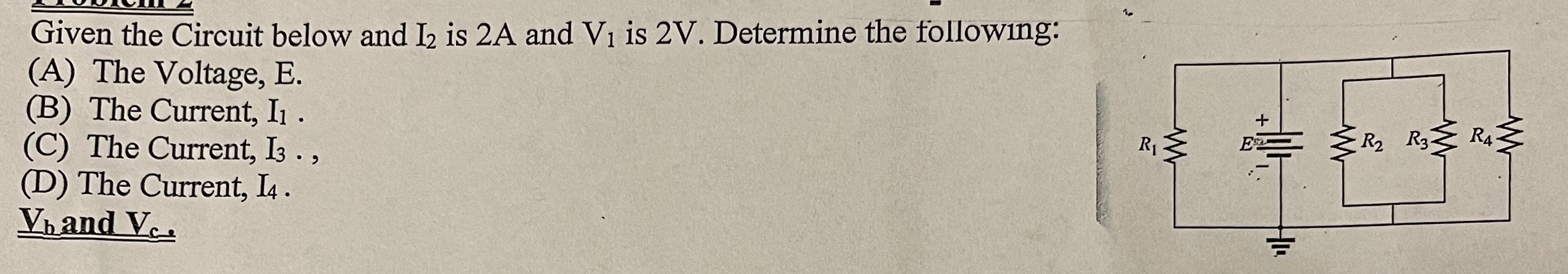 Given the Circuit below and I2 ﻿is 2 ﻿A and V1 ﻿is 2 | Chegg.com