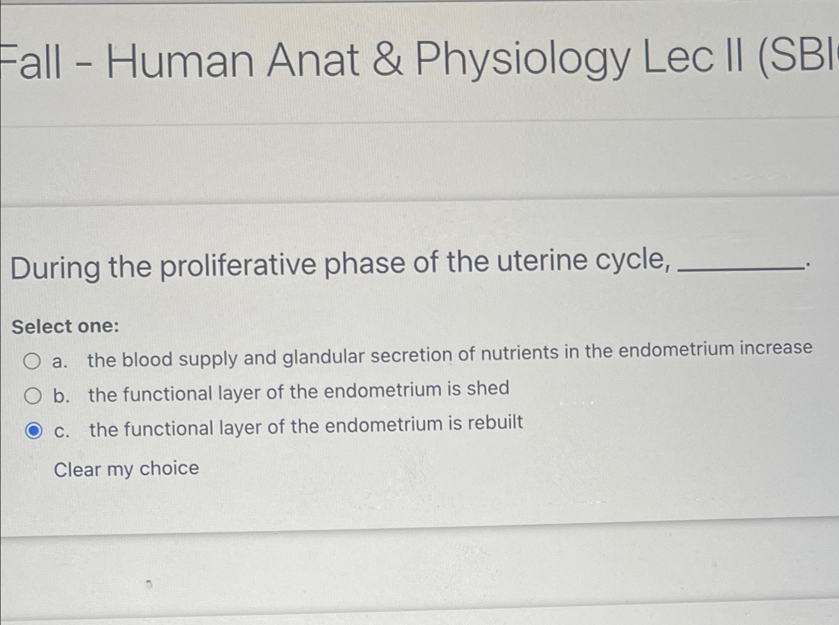 Solved Fall - ﻿Human Anat & Physiology Lec II (SBIDuring the | Chegg.com