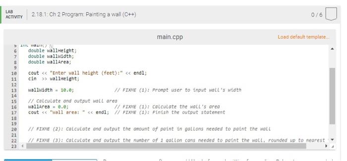 Solved 2.18 Ch 2 Program: Painting a wall (C++) This section | Chegg.com