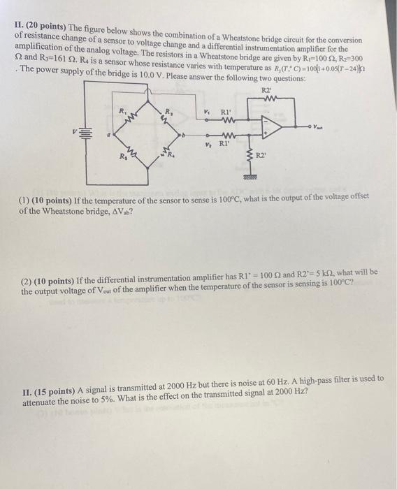 Solved II. (20 points) The figure below shows the | Chegg.com