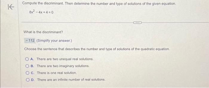 Solved K Compute the discriminant. Then determine the number | Chegg.com