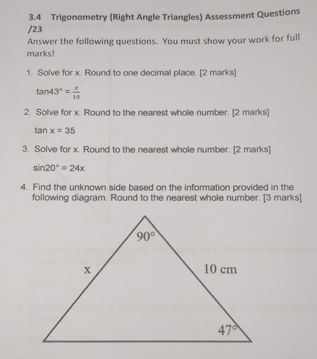 Solved 3.4 ﻿Trigonometry (Right Angle Triangles) ﻿Assessment | Chegg.com