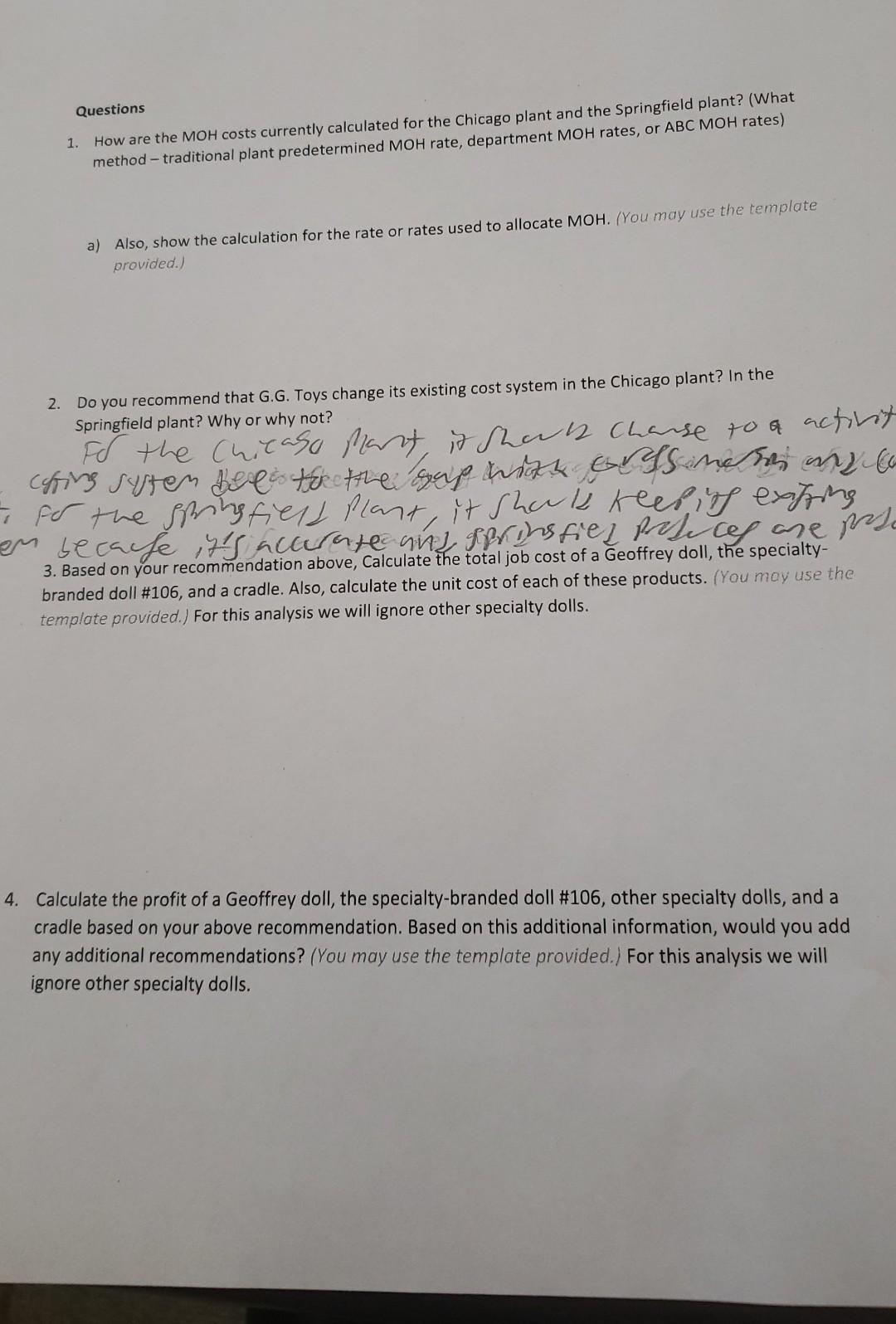 Solved Questions 1. How are the MOH costs currently | Chegg.com