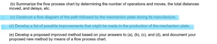 (b) Summarize the flow process chart by determining | Chegg.com