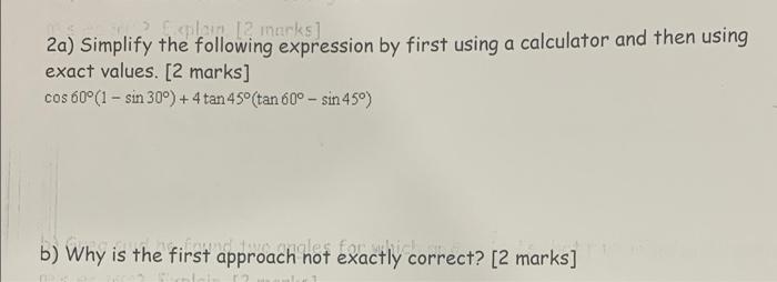 Solved Iwan narks) 2a) Simplify the following expression by | Chegg.com
