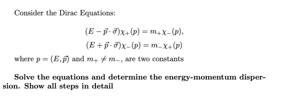 Solved Consider the Dirac | Chegg.com