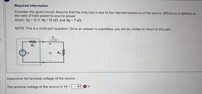 Solved Required information Consider the given circuit. | Chegg.com