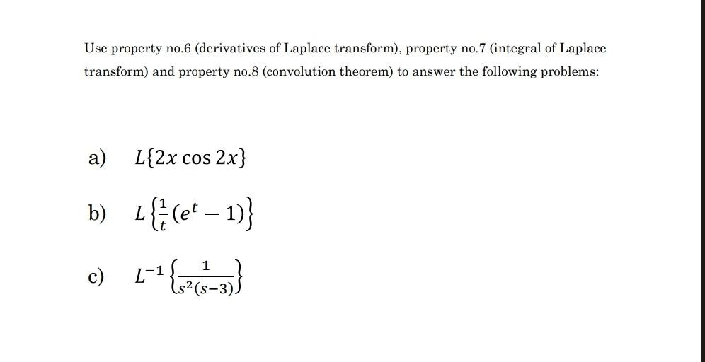 Solved For question : a) use derivatives of laplace | Chegg.com
