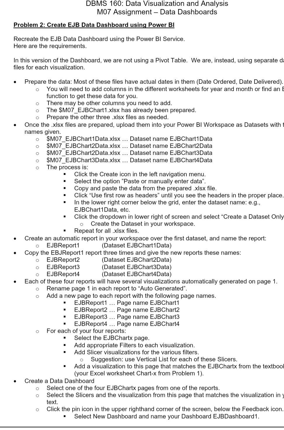 Solved M07 Assignment - Data Dashboards Purpose The purpose | Chegg.com