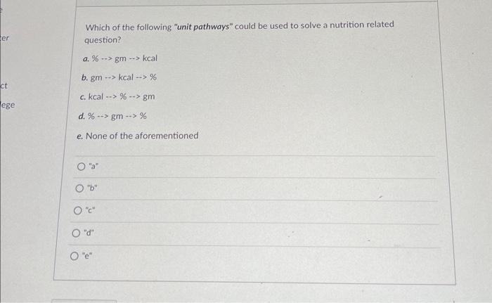 Solved Which of the following "unit pathways" could be used | Chegg.com