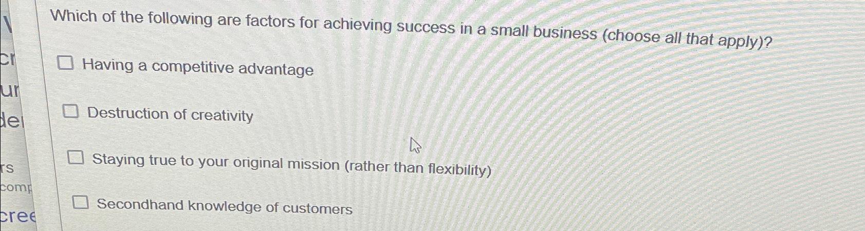 Solved Which of the following are factors for achieving | Chegg.com