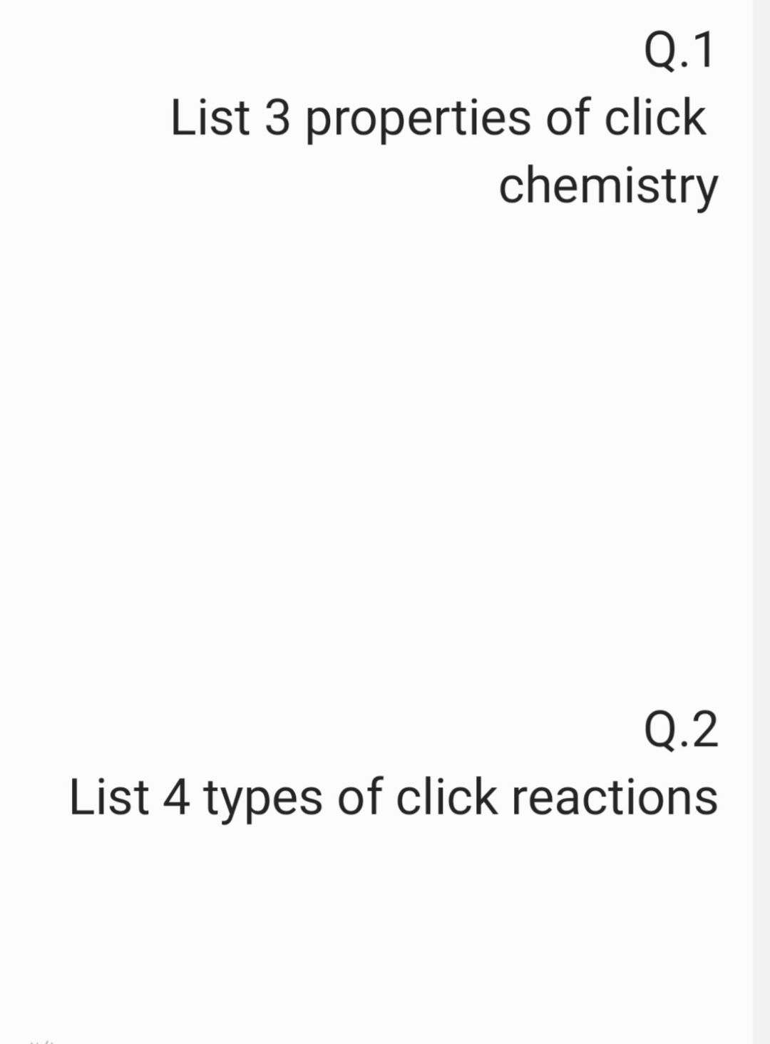Solved Q. 1List 3 ﻿properties of click chemistryQ. 2List 4 | Chegg.com