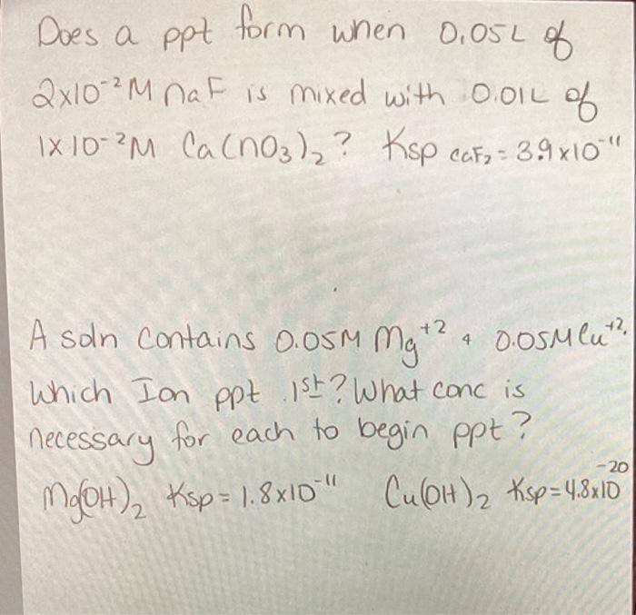 Solved Does a ppt form when 0,05 L of 2×10−2M nat is mixed | Chegg.com