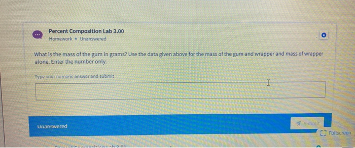 Solved Percent Composition Lab 3.00 Homework - Unanswered | Chegg.com