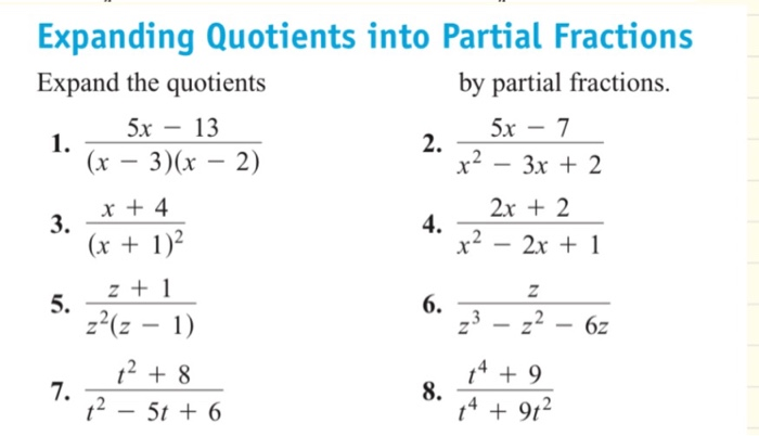 Solved Expanding Quotients into Partial Fractions Expand the | Chegg.com