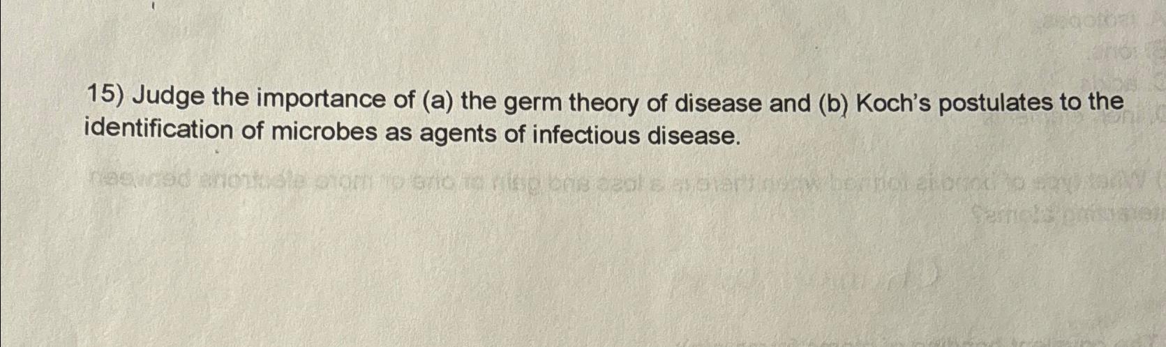Solved Judge the importance of (a) ﻿the germ theory of | Chegg.com