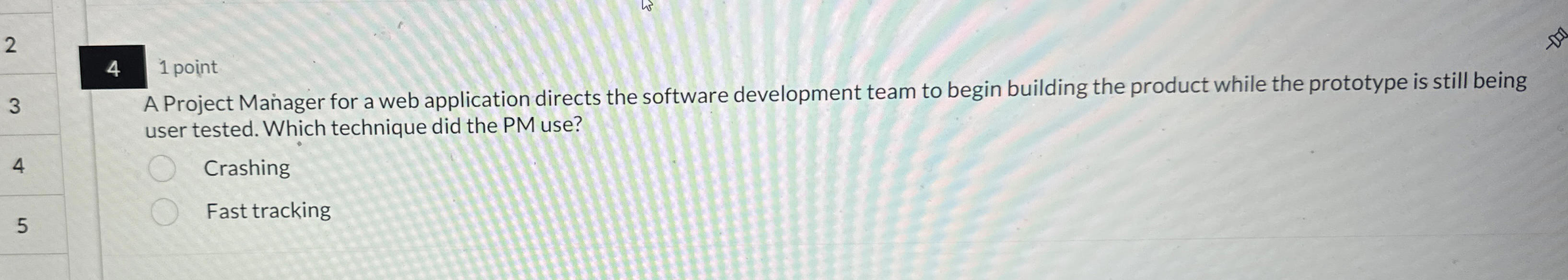 Solved 4 1 ﻿point3A Project Manager for a web application | Chegg.com
