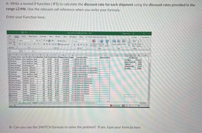 Solved Write a nested if function(IFS) to calculate the | Chegg.com